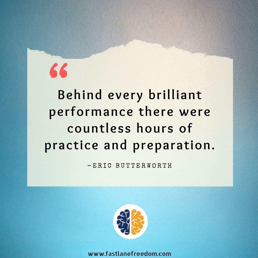 11 Motivational Quotes on Preparation and Practice - Fastlane Freedom