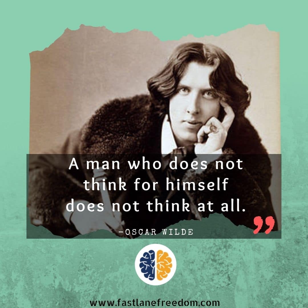 11 Best Oscar Wilde Quotes on Thinking, Reading, Life and Success!