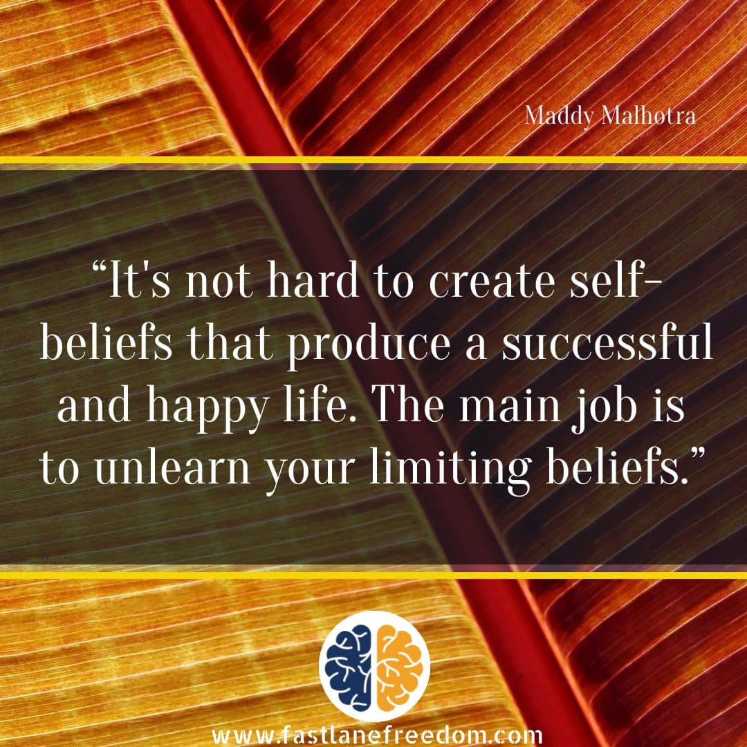 11 Best Quotes & Sayings About Limiting Beliefs - Fastlane Freedom