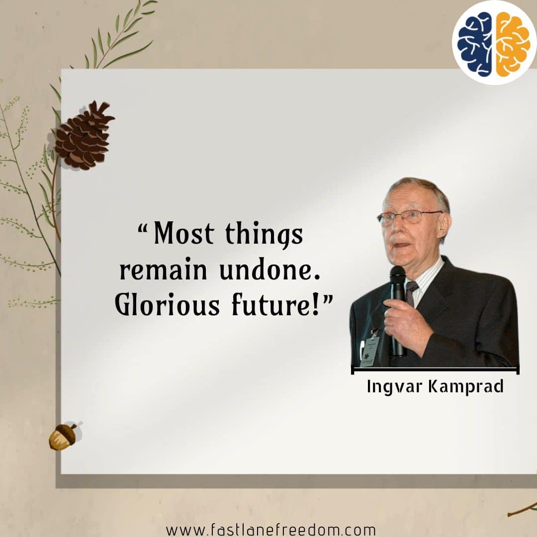 11 Best Quotes by Self-Made Billionaire Ingvar Kamprad