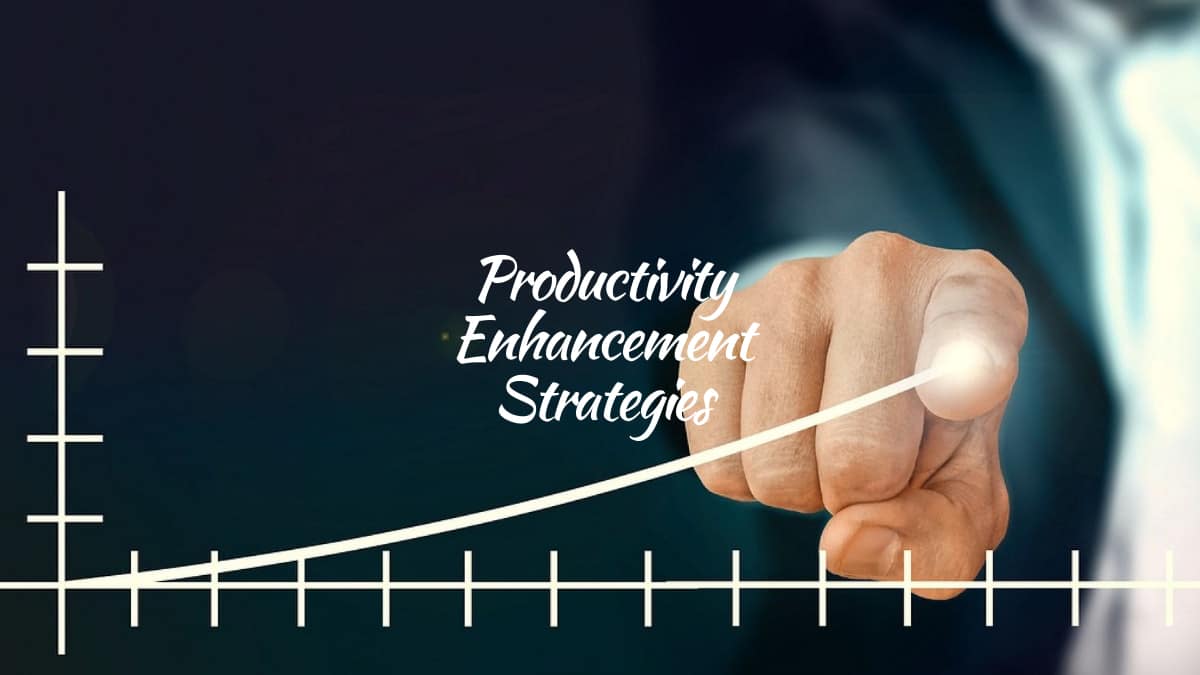 Game-Changing Productivity Enhancement Strategies - Fastlane Freedom
