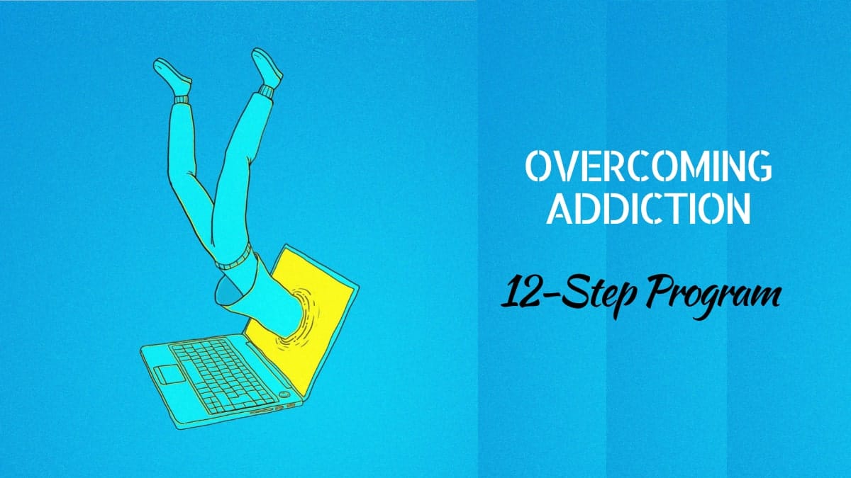 Overcoming Addiction: Exploring the 12-Step Program