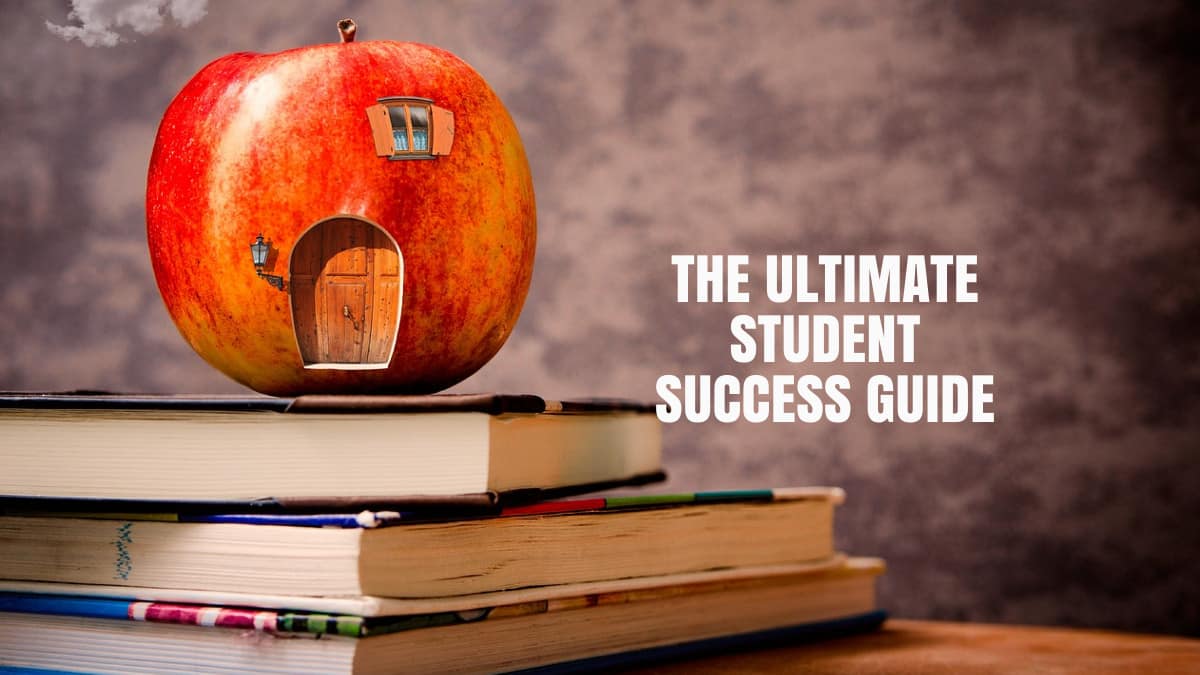 The Ultimate Student Success Guide: 3 Proven Strategies